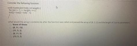 Solved Consider The Following Function Vold Mysteryint