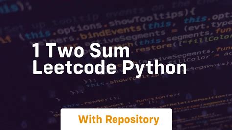 1 Two Sum Leetcode Python Youtube