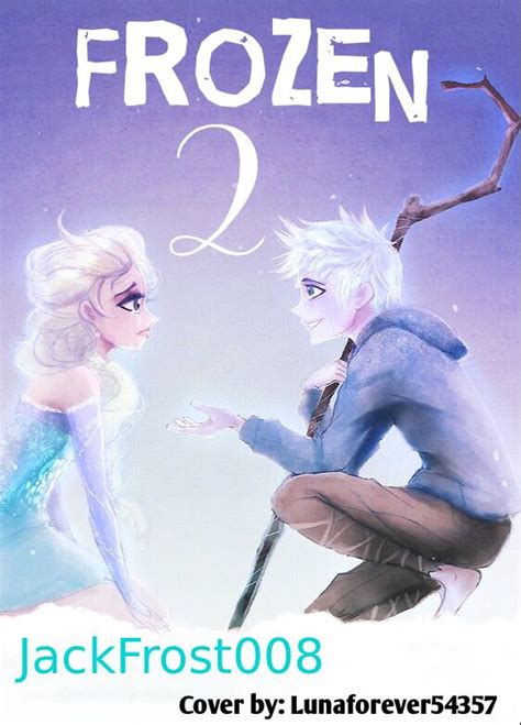 Frozen 2 Jelsa Fan Fiction Chapter 27 Wattpad