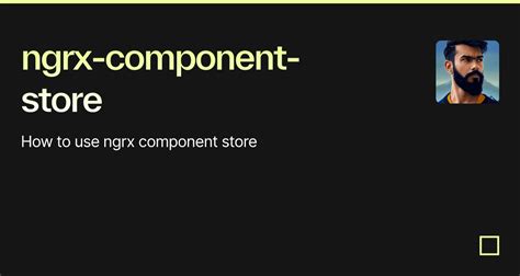 ngrx component store codesandbox