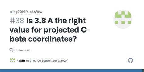 Is 38 A The Right Value For Projected C Beta Coordinates · Issue 38 · Bjing2016alphaflow