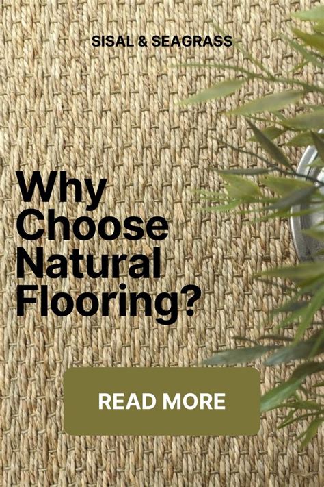 Why Choose Natural Flooring Sisal And Seagrass Seagrass Floor