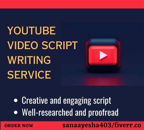 Write An Engaging Script For Your Youtube Videos By Sanaayesha403 Fiverr