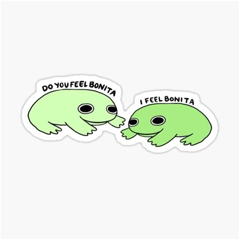 Do You Feel Bonita I Feel Bonita Cute Green Frog Happy Frog