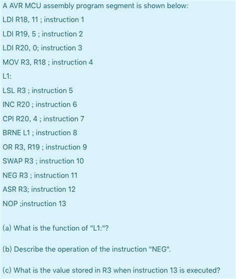 Solved A Avr Mcu Assembly Program Segment Is Shown Below