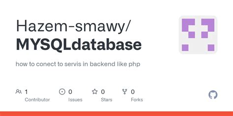 GitHub Hazem Smawy MYSQLdatabase How To Conect To Servis In Backend