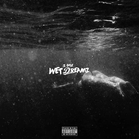 Wet Dreams Quotes Quotesgram