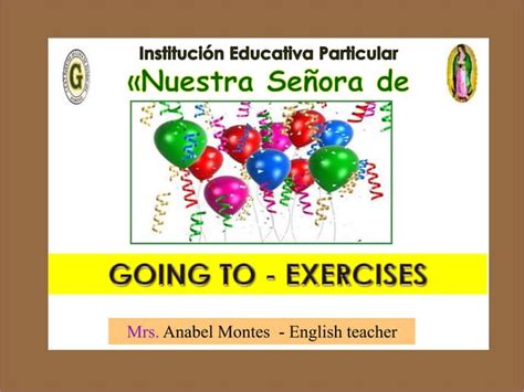u6 exercises goingto 2do 2c 140812173926 phpapp02 ppt