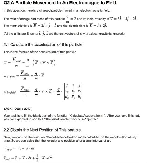 SOLVED Function Acceleration CalculateAcceleration Velocity BField EField RatioOfCM This