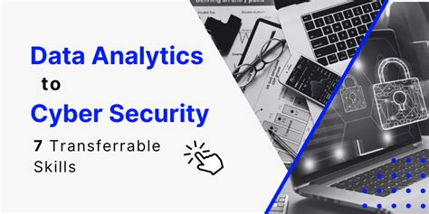 Data Analytics To Cyber Security 7 Transferrable Skills Institute Of Data