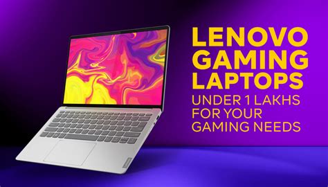 Lenovo Gaming Laptops Under 1 Lakh For Your Gaming Needs Megatech Trade Group