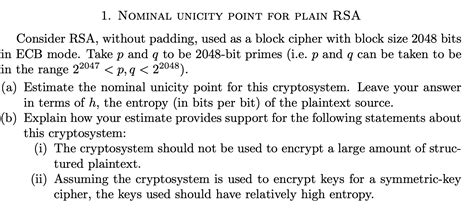 Solved Nominal Unicity Point For Plain Rsaconsider Rsa