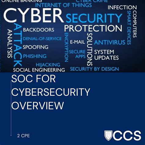 Soc For Cybersecurity Overview Theaccountwaregroup