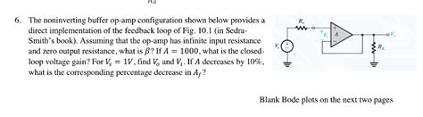 Solved Min The Noninverting Buffer Op Amp Configuration