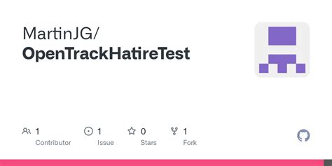 Github Martinjg Opentrackhatiretest