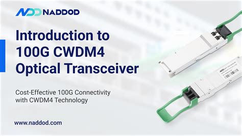 Introduction To 100g Cwdm4 Optical Transceiver Naddod Blog