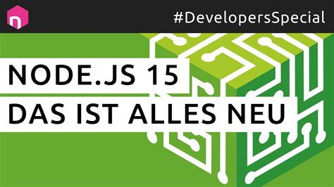 node js 15 das ist alles neu deutsch youtube