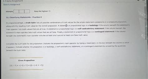 Solved In Propositional Logic A Truth Table Lists All