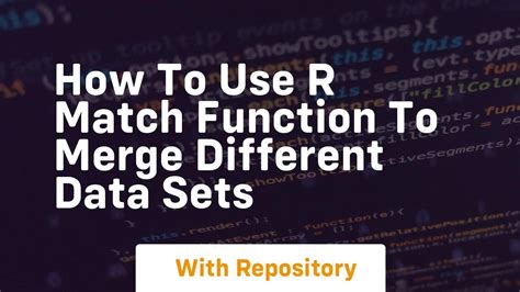 How To Use R Match Function To Merge Different Data Sets Youtube