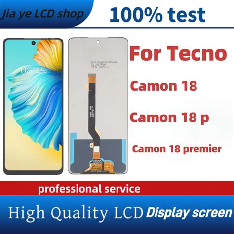 Lcd ตนฉบบสาหรบ Tecno Camon 18 CH6 Camon 18 p CH7n CH7 Camon 18 Premier CH9 CH9n จอแสดงผล LCD