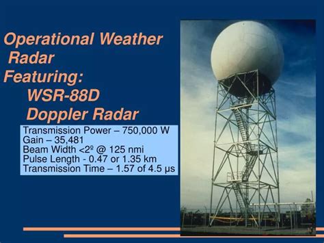 PPT Operational Weather Radar Featuring WSR D Doppler Radar PowerPoint Presentation ID