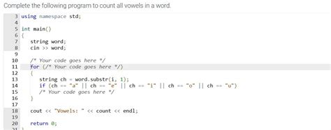 Solved Use C To Complete The Program To Count All Vowels