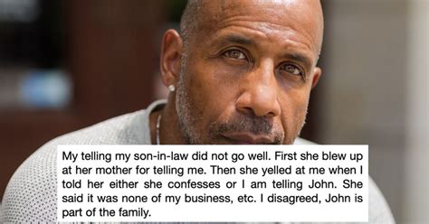 Dad Goes Behind Daughters Back Tells Son In Law Your Wife Isnt Who