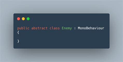 Tip Of The Day Taking Advantage Of Abstract Classes In Unity By Mohamed Hijazi Geek Culture