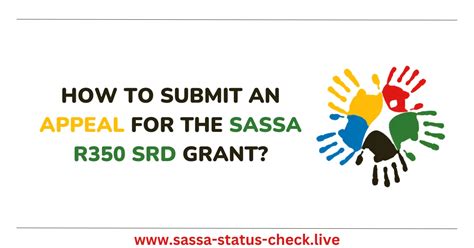 How To Submit An Appeal For The Sassa R350 Srd Grant