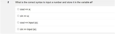 Solved N What Is The Correct Syntax To Input A Number And