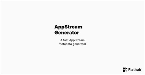 Install Appstream Generator On Linux Flathub