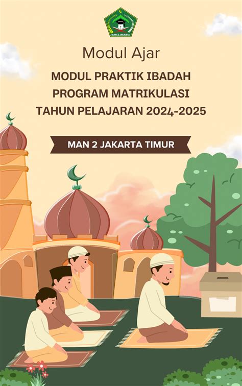 Sampul Buku Modul Ajar Pendidikan Agama Islam Krem Oranye Dan Hijau Ilustrasi MAN Jakarta