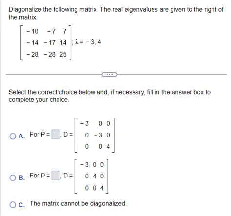 Diagonalize The Following Matrix The Real