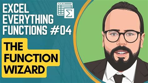 Excel Everything Functions 04 The Function Wizard
