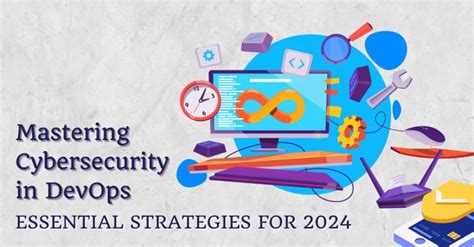 Mastering Cybersecurity In Devops Is Crucial Novas Arc