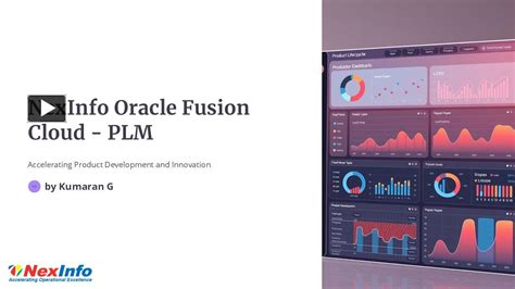 ppt improve collaboration with oracle fusion cloud plm by nexinfo
