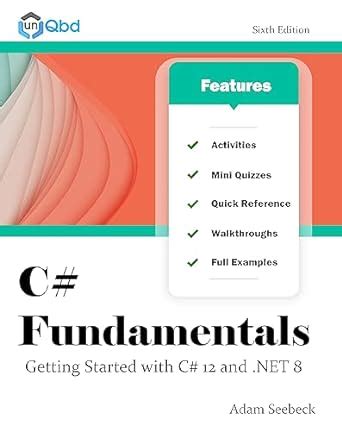 C Fundamentals Getting Started With C And NET Seebeck Adam Amazon