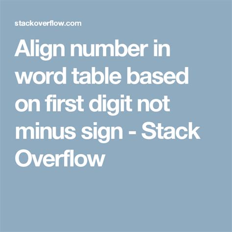 Align Number In Word Table Based On First Digit Not Minus Sign Stack