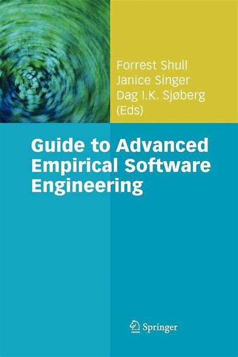 Guide To Advanced Empirical Software Engineering Paperback