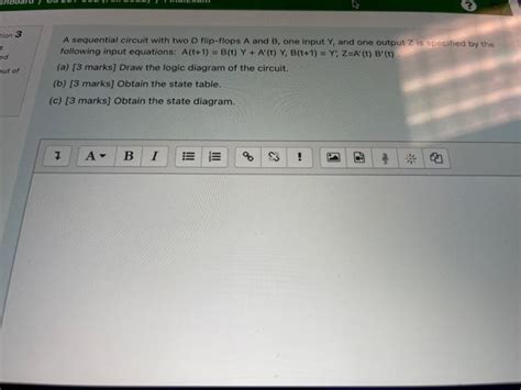 Solved A Sequential Circuit With Two D Flip Flops A And B