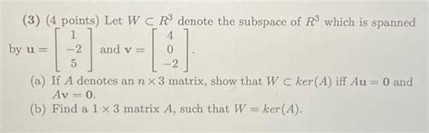 solved 3 4 points let w⊂r3 denote the subspace of r3
