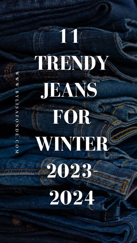 The Ultimate Jean Trends For 2024 Artofit