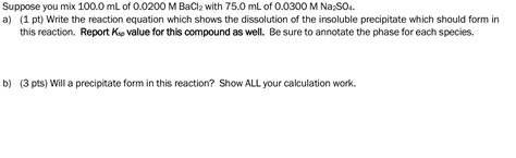 Solved Suppose You Mix ML Of MBaCl With ML Chegg Com