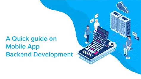 A Quick Guide On Mobile App Backend Development Pdf