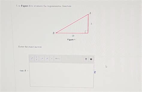 Solved Use Figure To Evaluate The Trigonometric Function Chegg