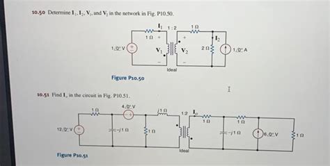 solved 10 50 determine i1 i2 v1 and v2 in the network in