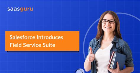 Salesforce Introduces Field Service Suite