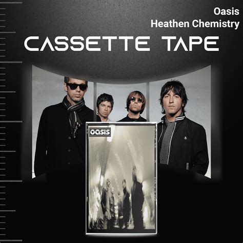 Oasis Retro Cassette Tape Collection Heathen Chemistry Album Fan Made