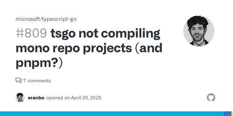 Tsgo Not Compiling Mono Repo Projects And Pnpm · Issue 809 · Microsofttypescript Go · Github