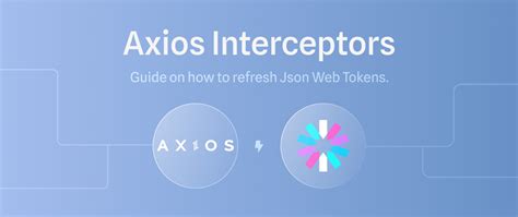 Discussion Of How To Refresh Json Web Tokens Jwt Using Axios